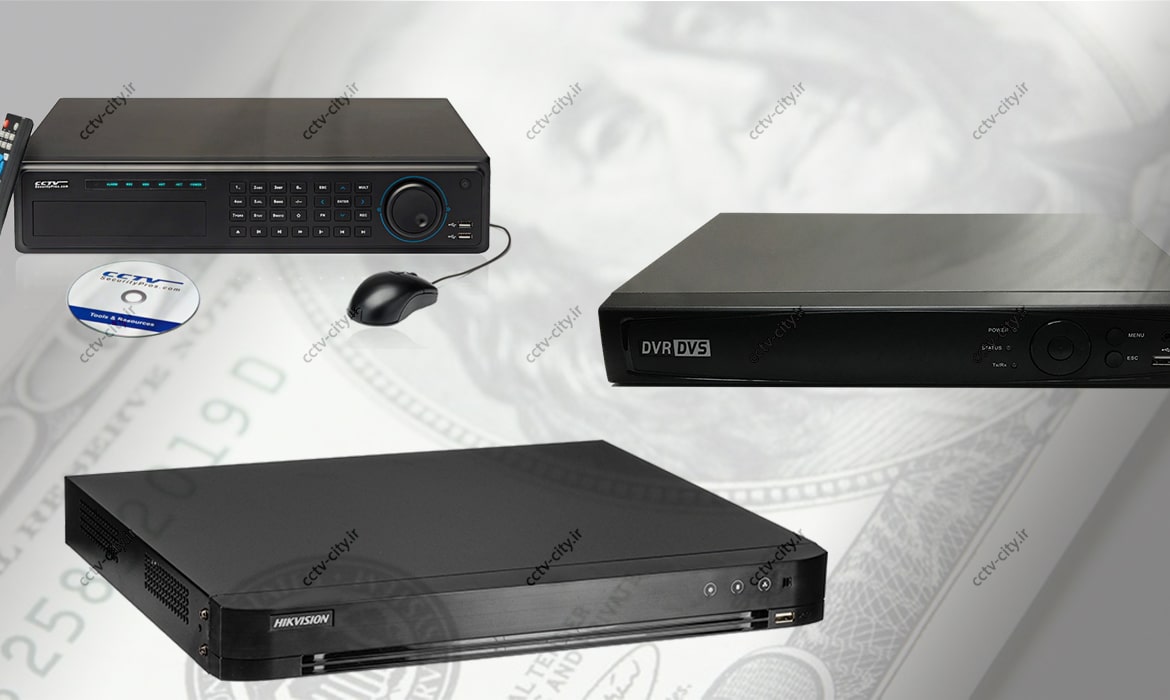 عوامل تاثیر گذار بر قیمت DVR | دوربین شهر